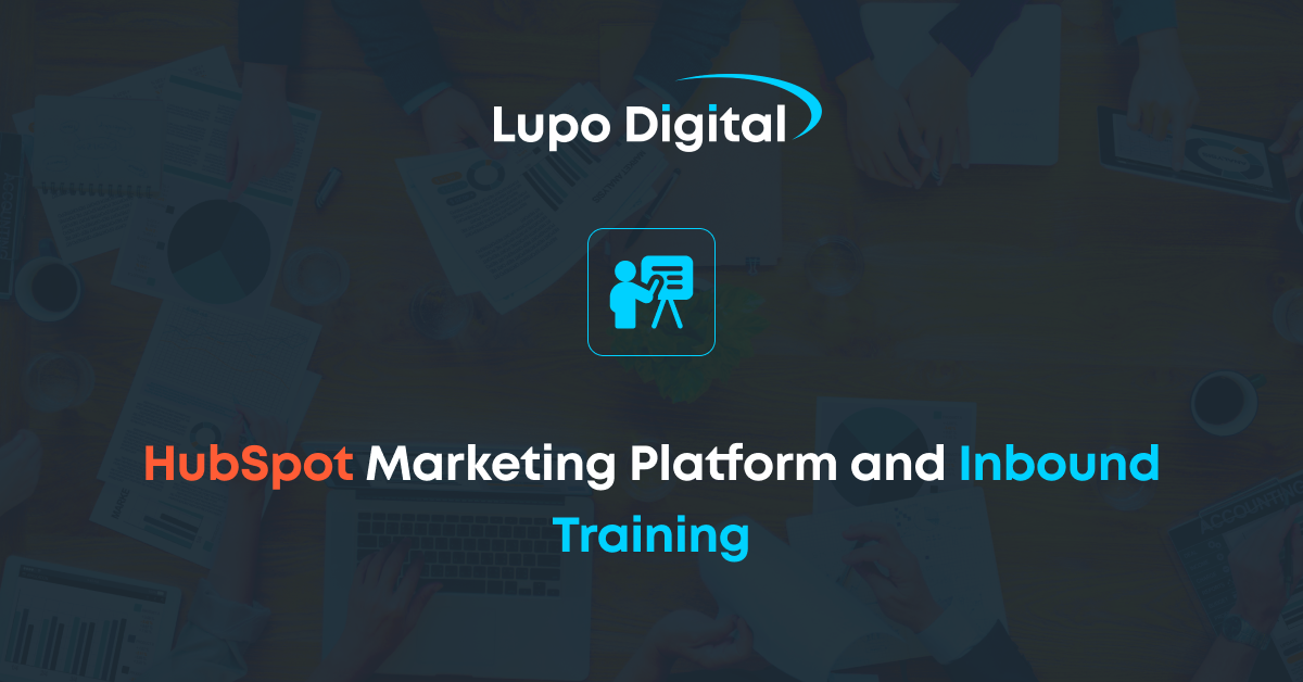 HubSpot Marketing Platform and Inbound Training